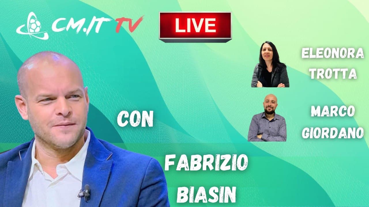 CMIT TV con Fabrizio Biasin: le ultime di calciomercato, la DIRETTA
